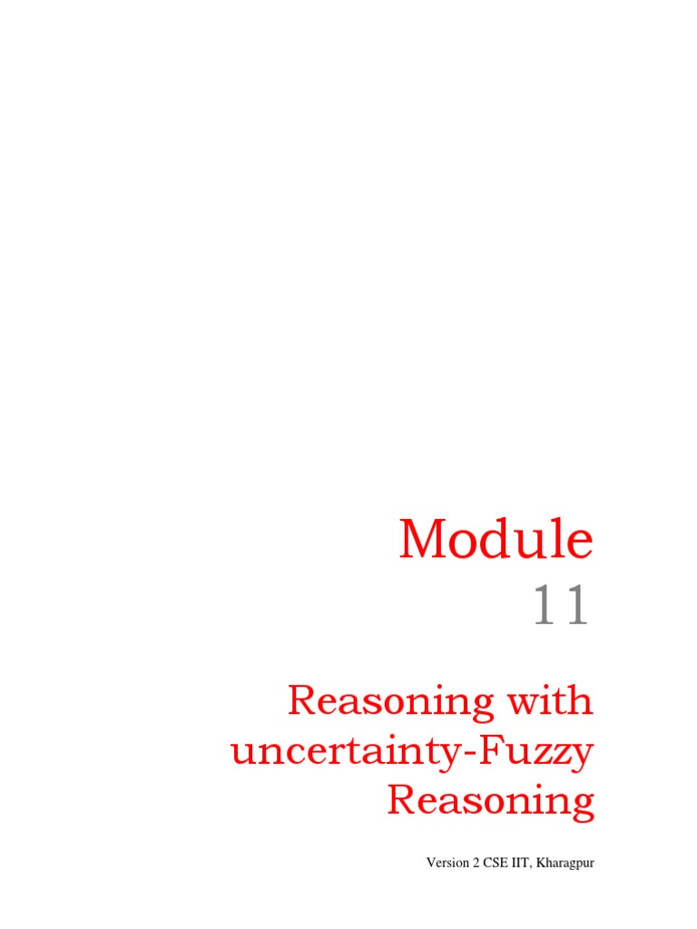 Reasoning With Uncertainty-Fuzzy Reasoning: Version 2 CSE IIT, Kharagpur | PDF | Fuzzy Logic ...
