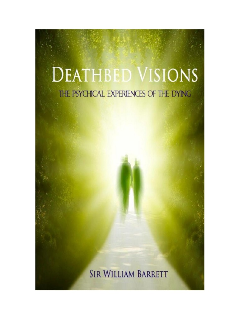 Sir William Barrett's Death-Bed Visions | PDF | Clairvoyance ...