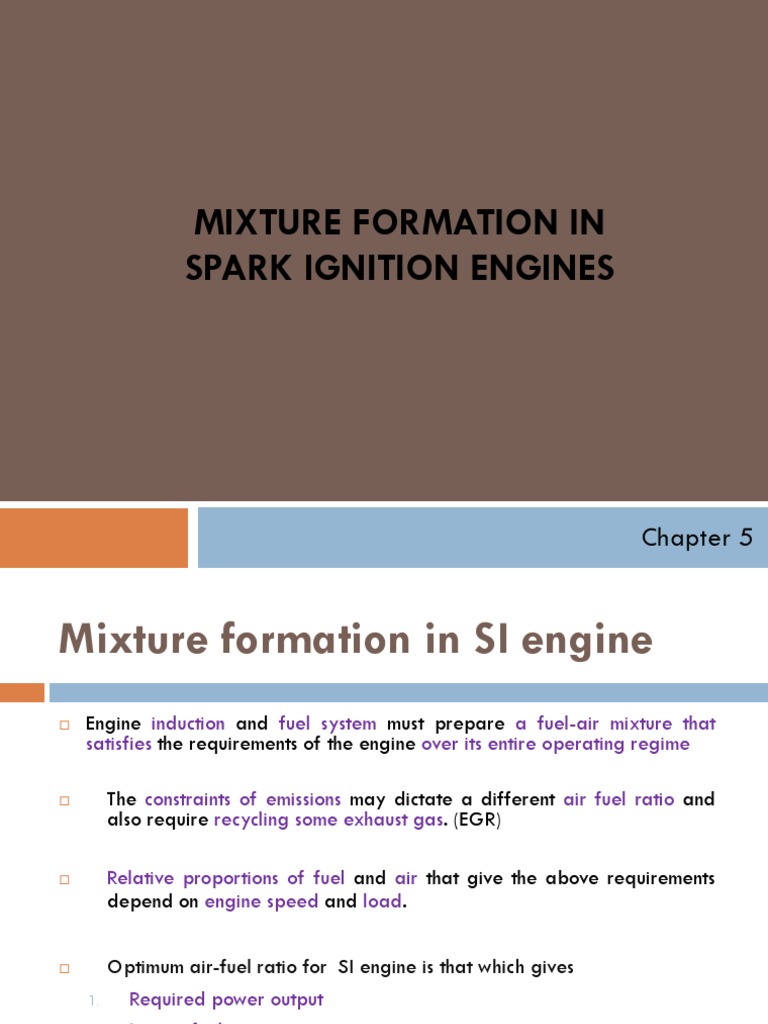 Mixture Formation For Spark Ignition Engine | PDF | Fuel Injection ...