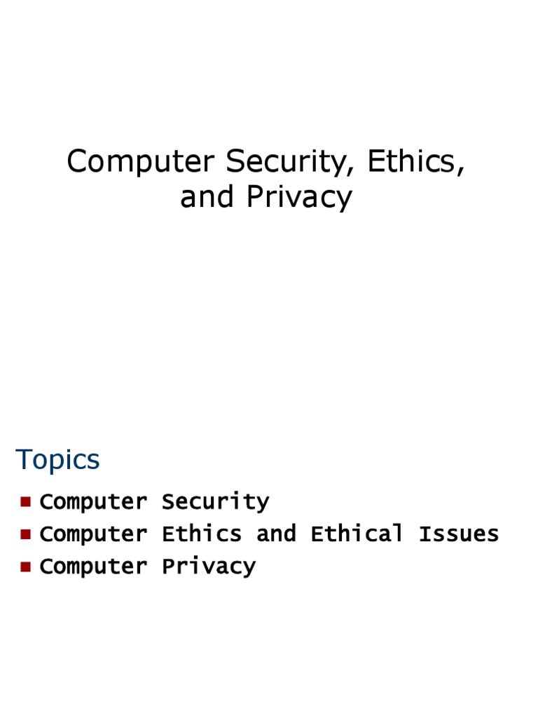 Computer Security Ethics and Privacy | PDF | Computer Virus | Antivirus ...