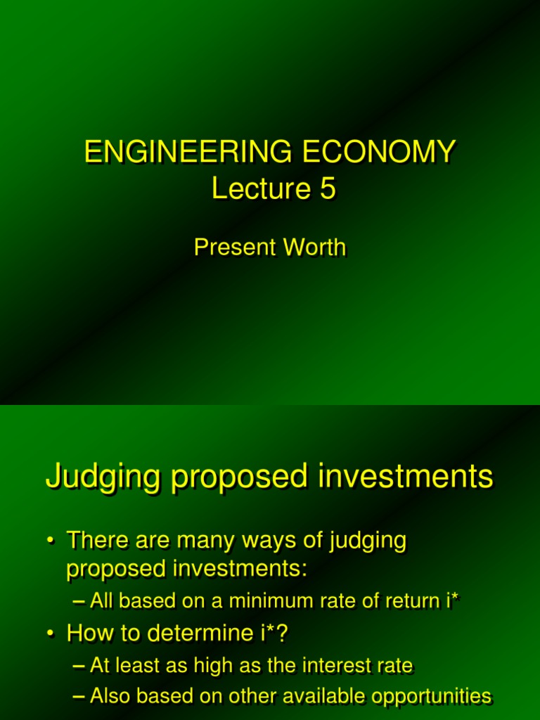 Eco Lec5 Present Worth | PDF | Bonds (Finance) | Interest