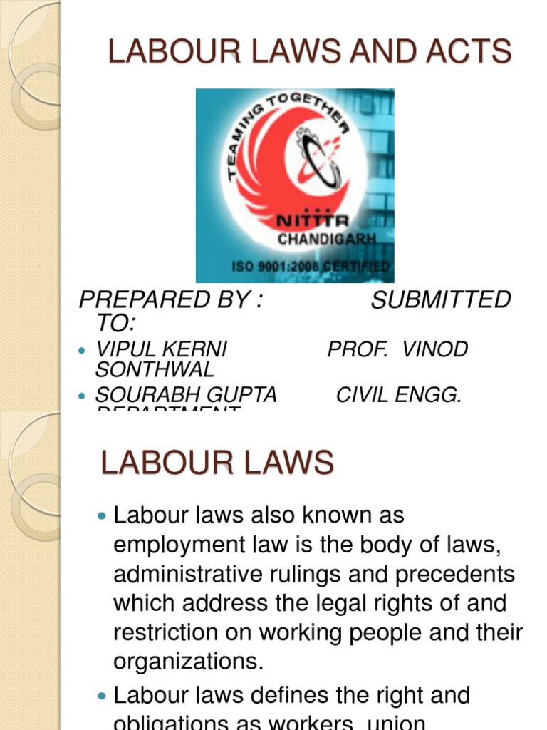 Labour Laws and Acts: Prepared By: Submitted TO | PDF | Labour Law ...