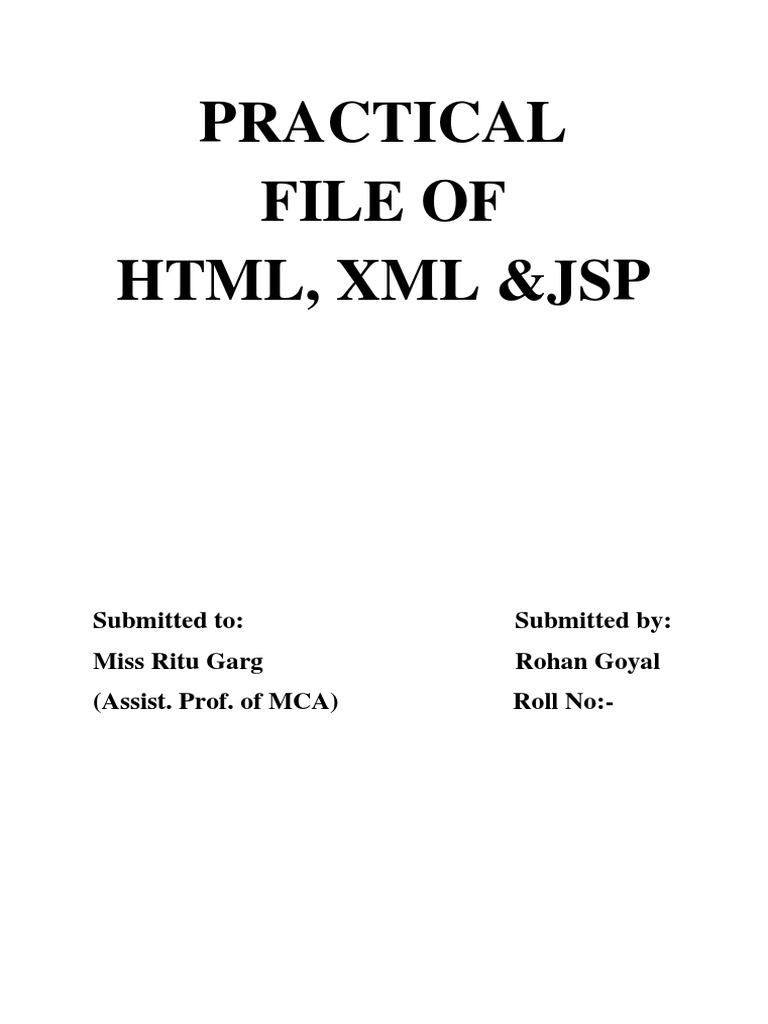 Practical File of HTML, XML &JSP | PDF | Cascading Style Sheets | Html ...