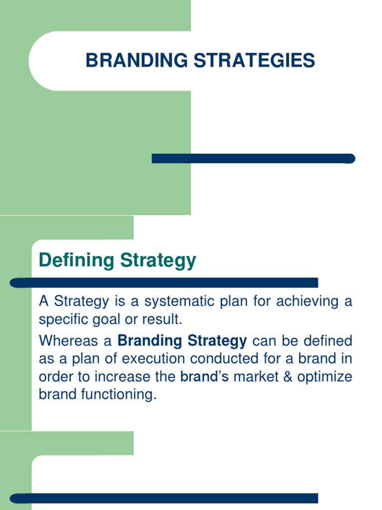 Branding Strategies | PDF | Brand | Business