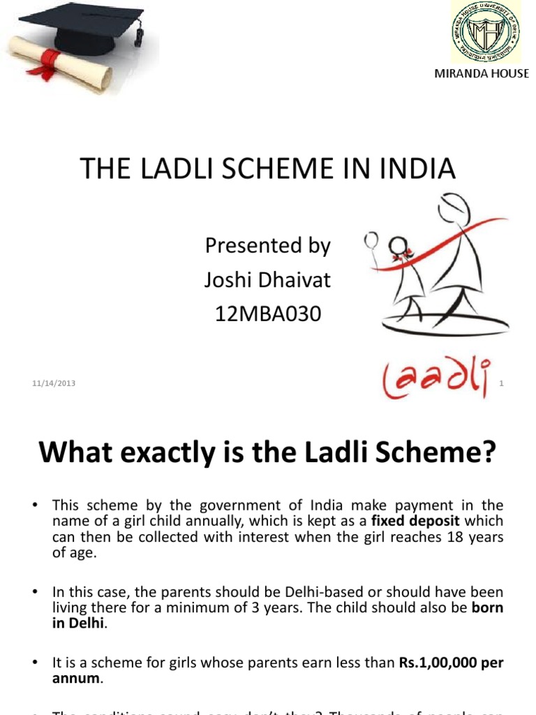 THE LADLI SCHEME IN INDIA Presentation. THE LADLI SCHEME IN INDIA ...