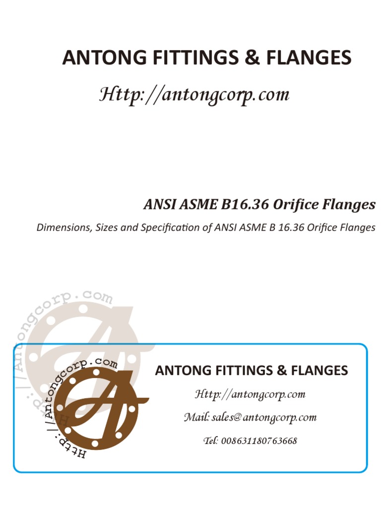 Dimensions, Sizes and Specification of ANSI ASME B 16.36 Orifice ...