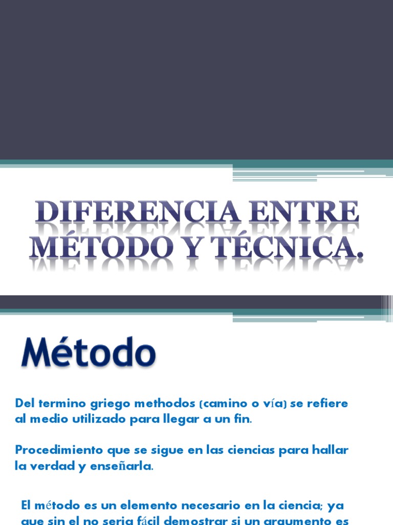 Diferencia Entre Metodo y Tecnica | PDF | Método científico | Science