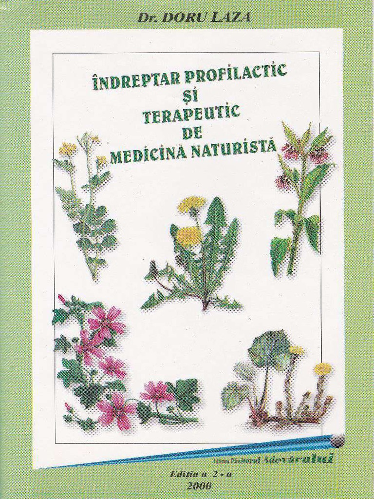 Indreptar Profilactic Si Terapeutic de Medicina Naturista DR Doru Laza ...
