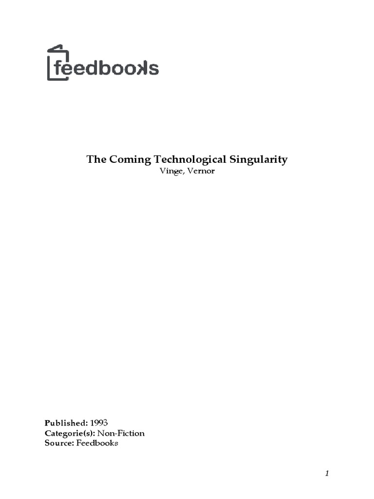 Vernor Vinge - The Coming Technological Singularity PDF | PDF