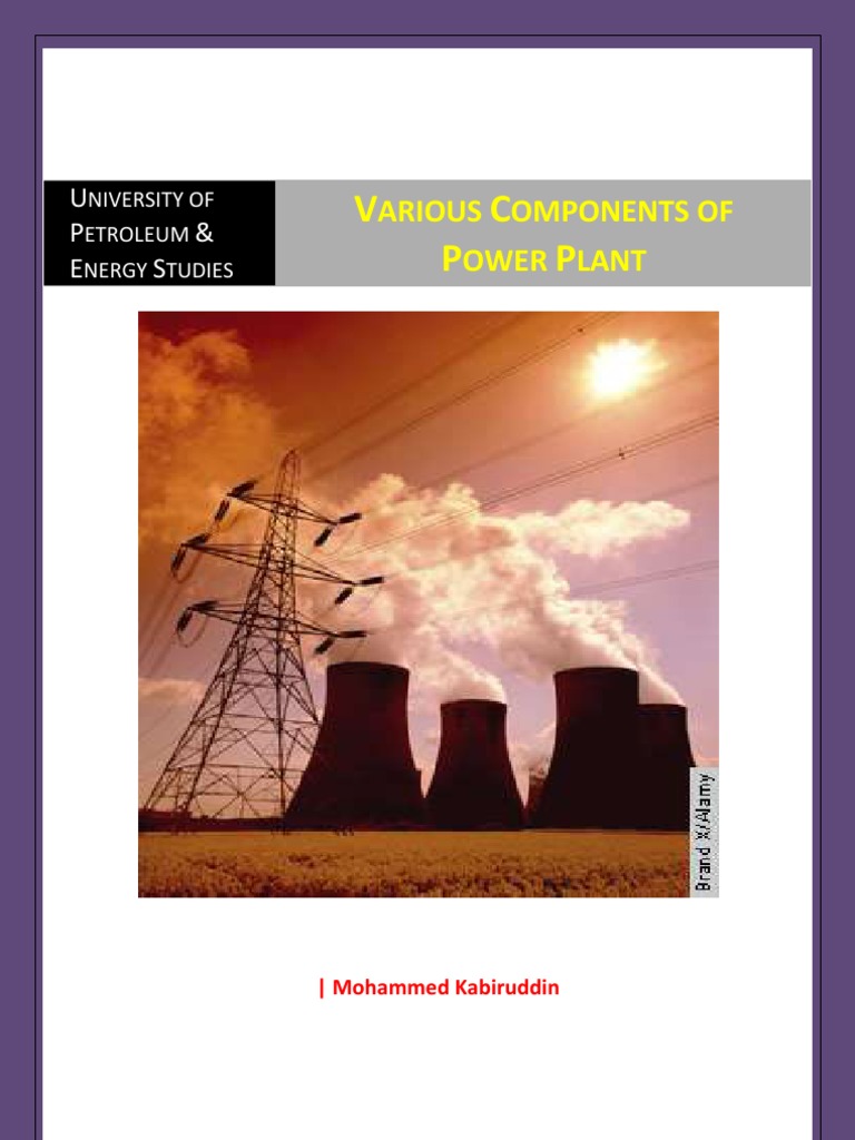 Components of Thermal Power Plants | PDF | Boiler | Heat Exchanger