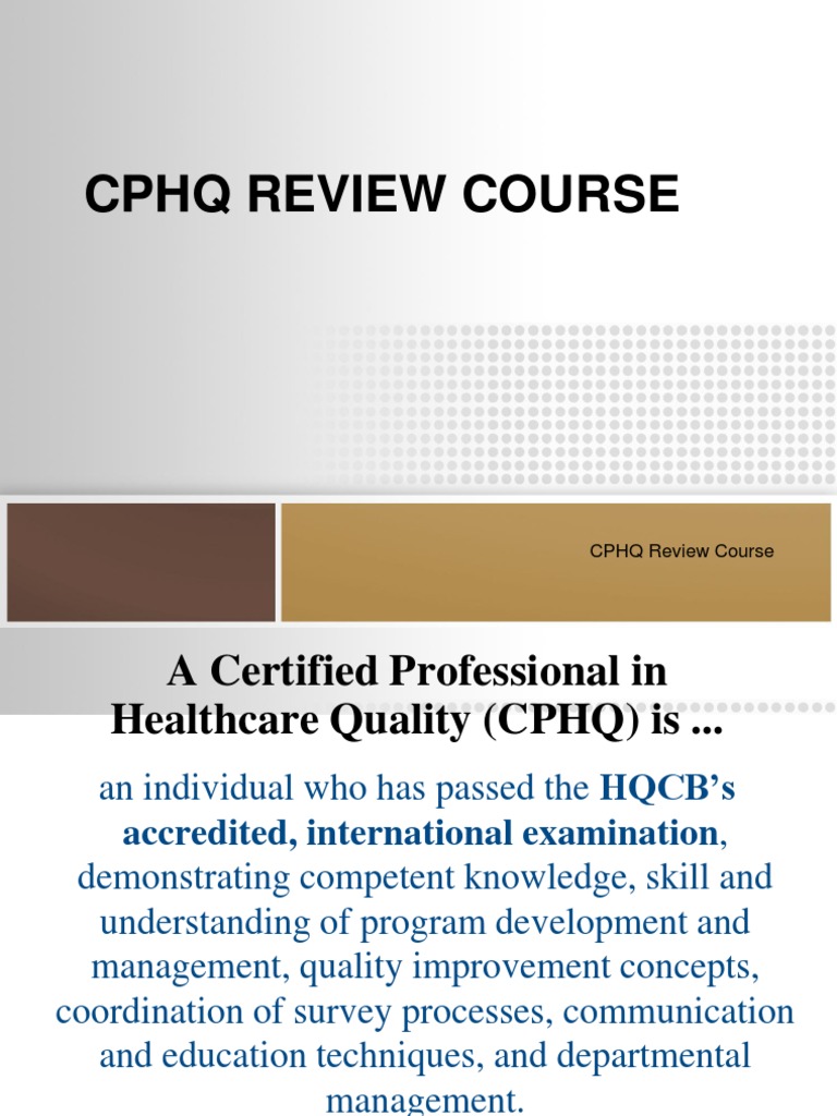 Introduction To CPHQ | PDF | Professional Certification | Test (Assessment)