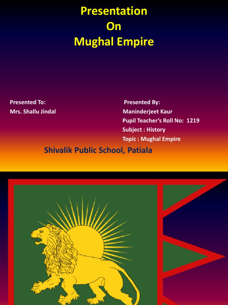 Mugal Empire | Mughal Empire | Delhi