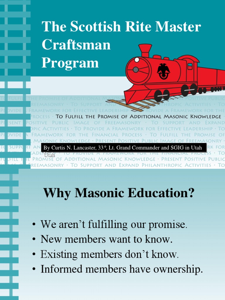 The Scottish Rite Master Craftsman Program: by Curtis N. Lancaster, 33 ...