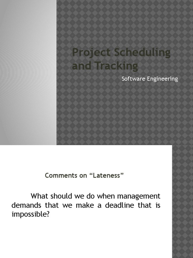 Project Scheduling and Tracking: Software Engineering | PDF | Computers