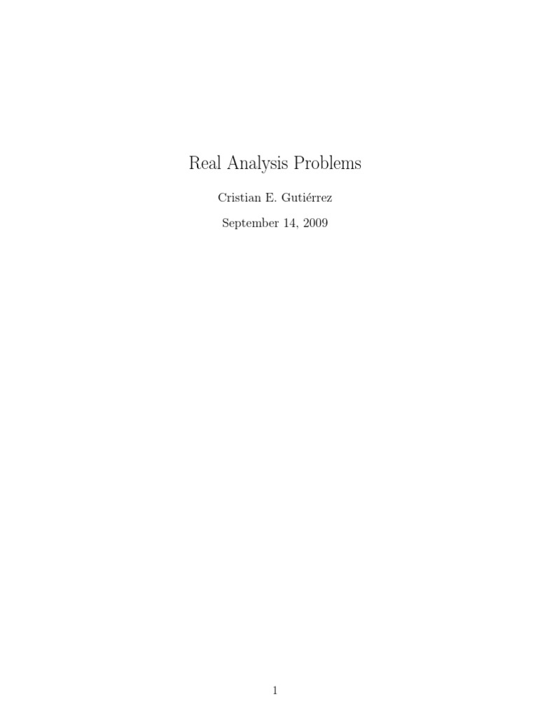 Real Analysis Problems - Cristian E. Gutierrez | PDF | Lebesgue ...