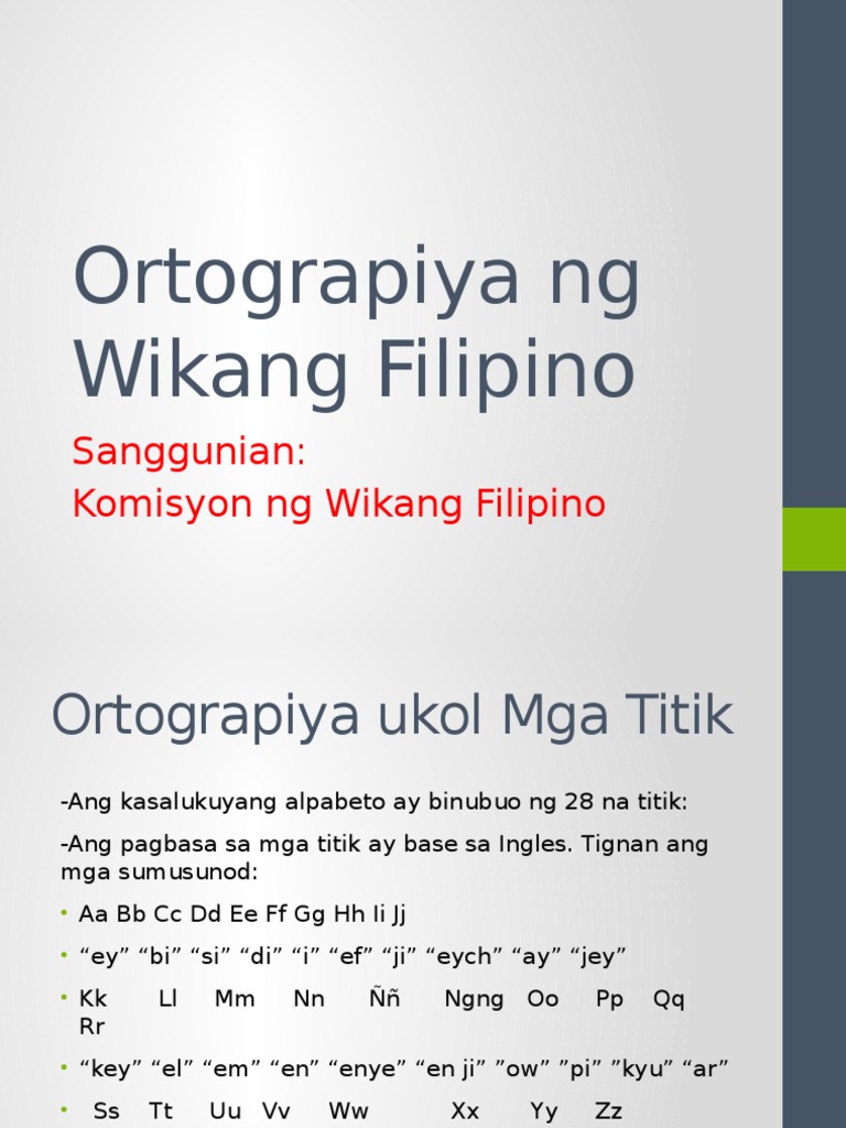 Ortograpiya NG Wikang Filipino | PDF Ortograpiya NG Wikang Filipino | PDF