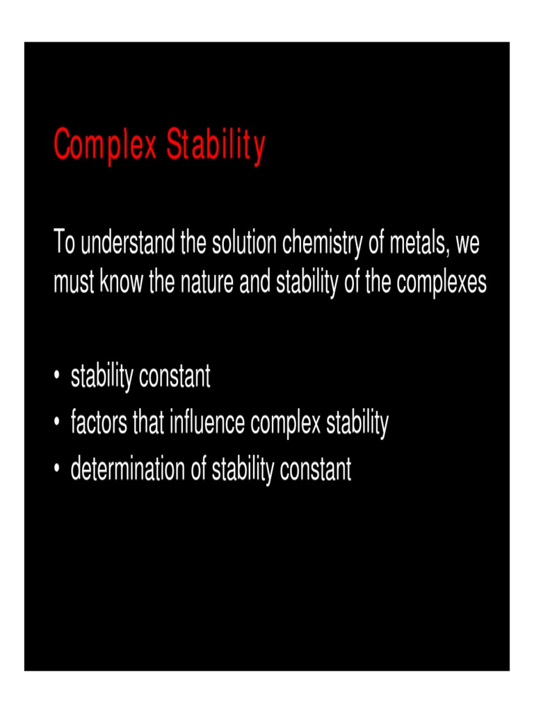 Wk12a Complex Stability | Download Free PDF | Coordination Complex ...