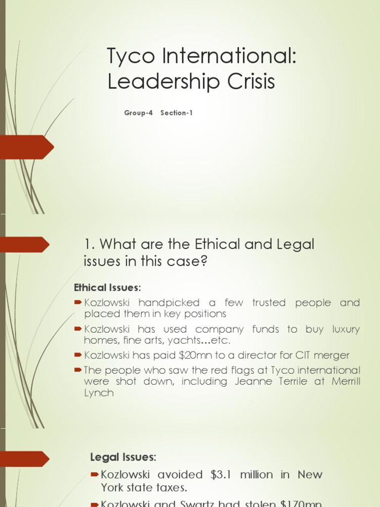 Tyco Leadership Crisis: Ethical and Legal Issues | PDF | Sarbanes–Oxley ...