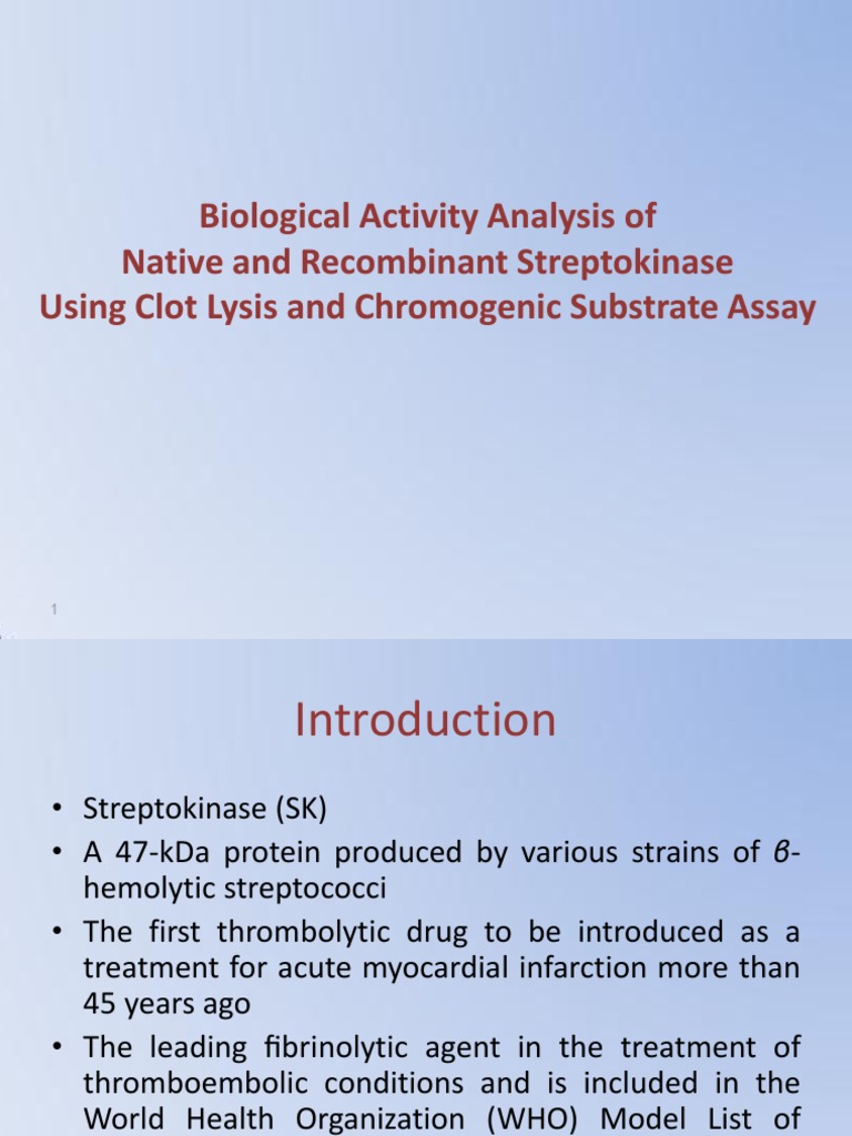 Biological Activity Analysis of Native and Recombinant Streptokinase ...