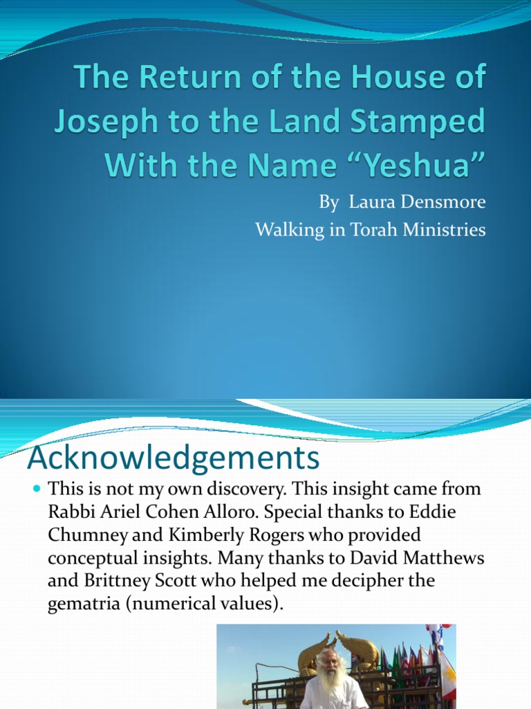 Return of The House of Joseph To The Land Stamped With The Name Yeshua ...