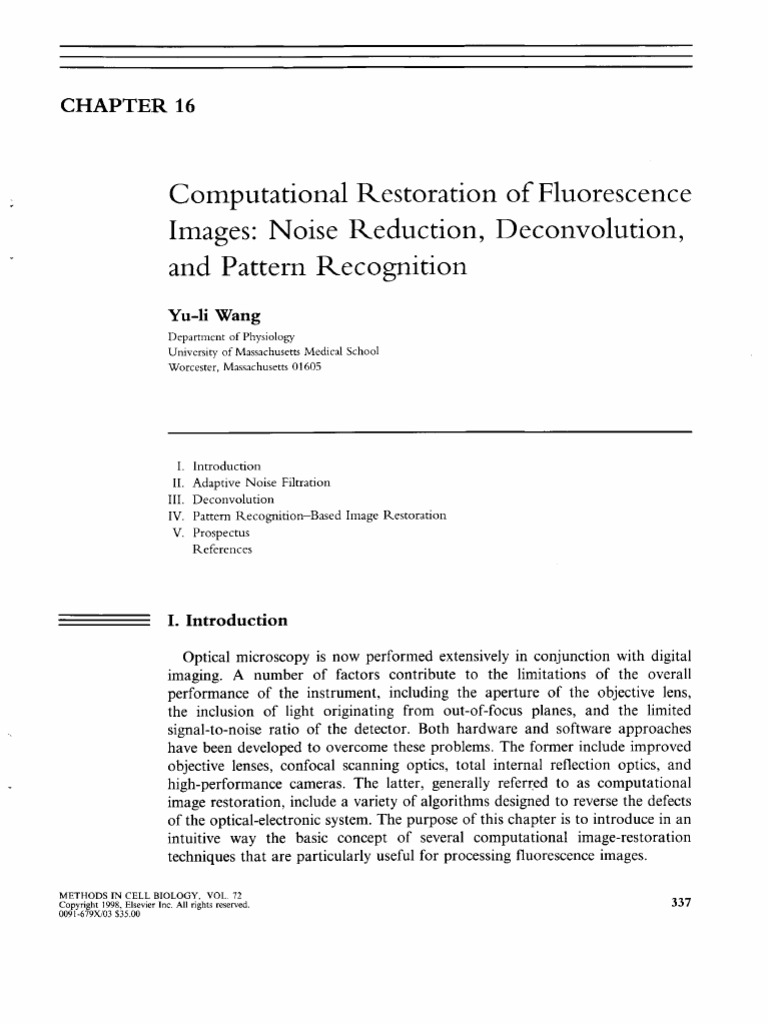 Computational Restoration of Fluorescence Images - Noise Reduction, Deconvolution and Pattern ...