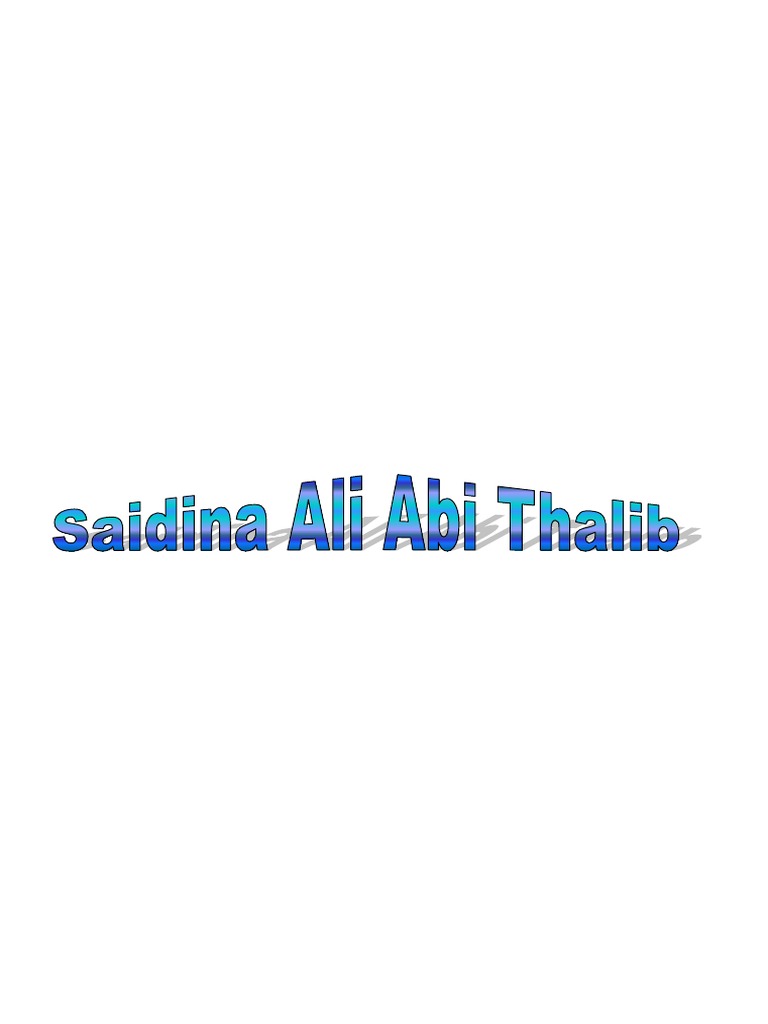 Biografi dan Peranan Saidina Ali | PDF