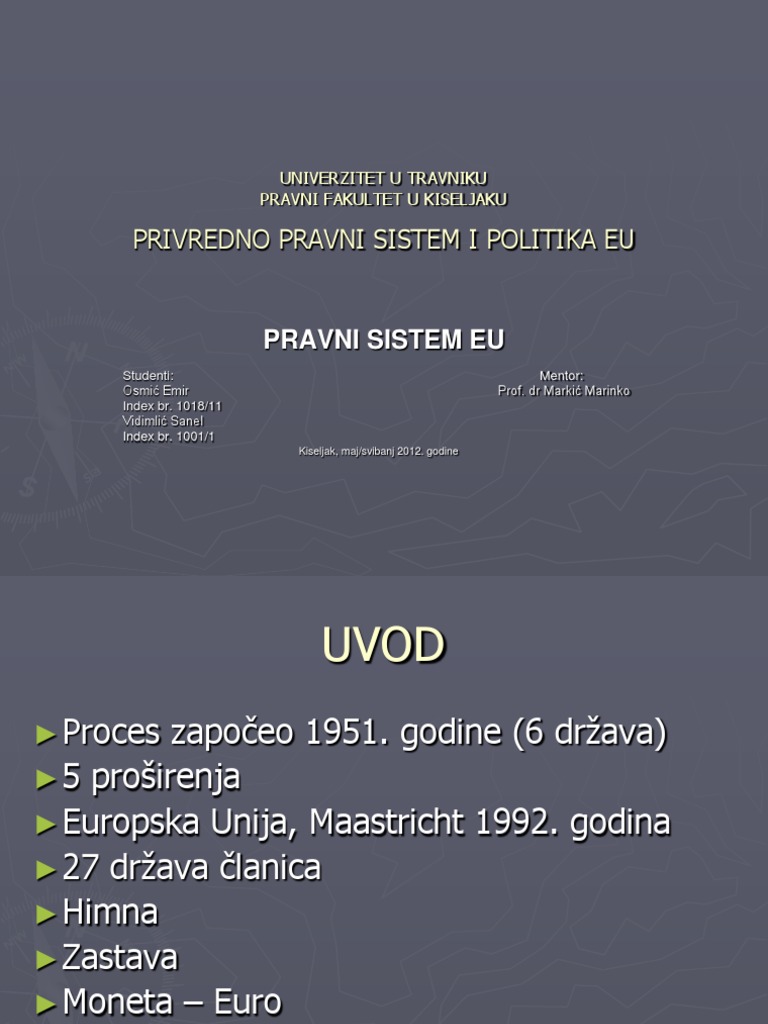 Prezentacija Pravni Sistem Eu - Emir Osmic PP | PDF