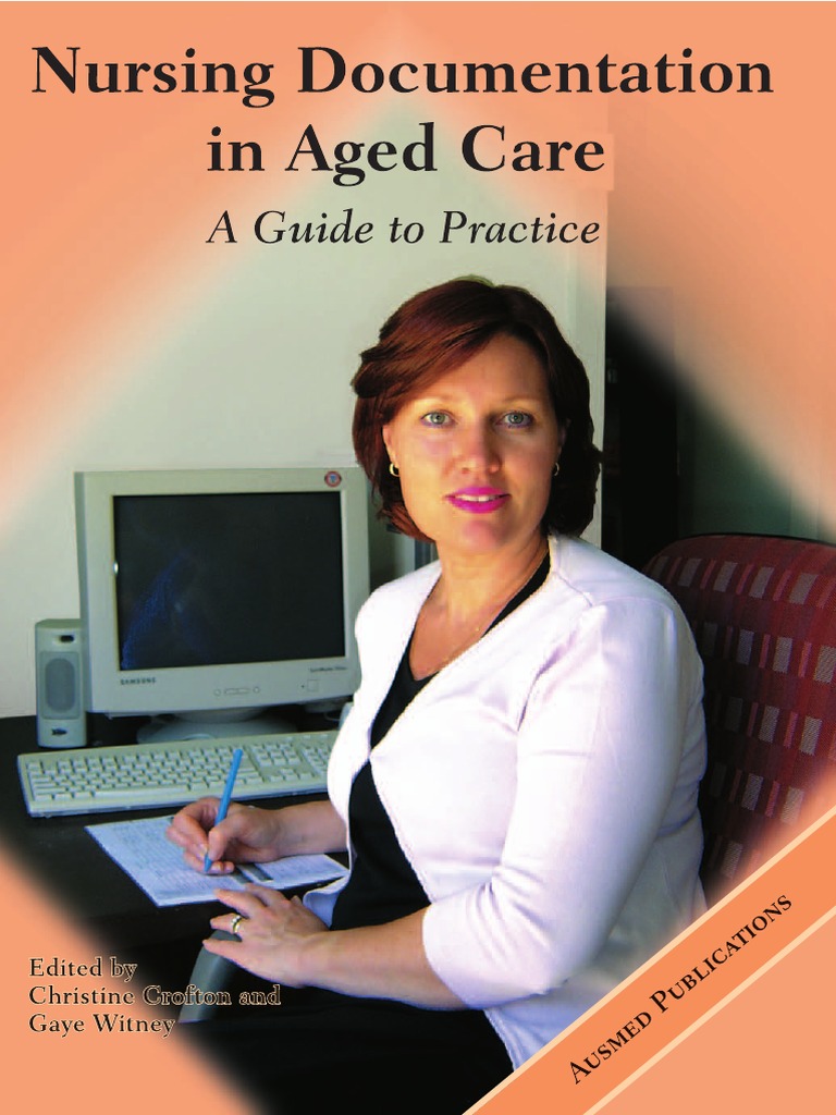 Types Of Documentation In Aged Care