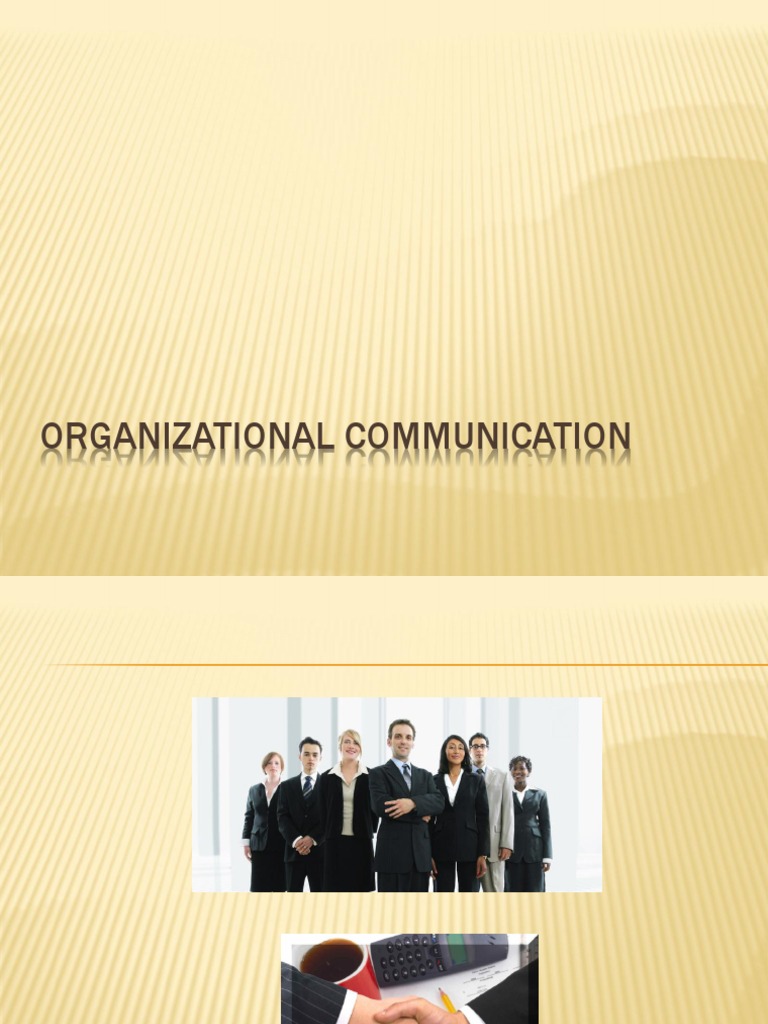 OrComm Group 1 | PDF | Communication | Organizational Culture