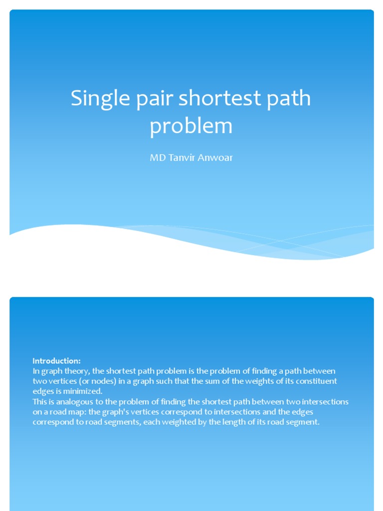 Single Pair Shortest Path Problem | PDF | Combinatorics | Computer ...