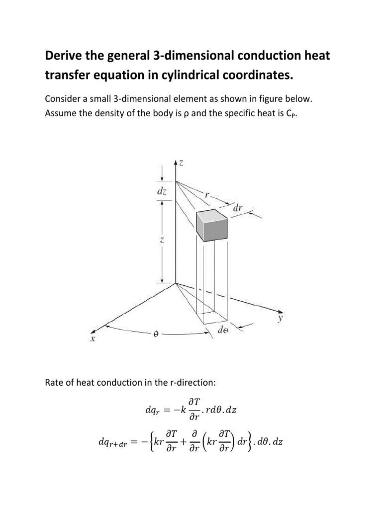 Derive The General 3-Dimensional Conduction Heat Transfer Equation in ...