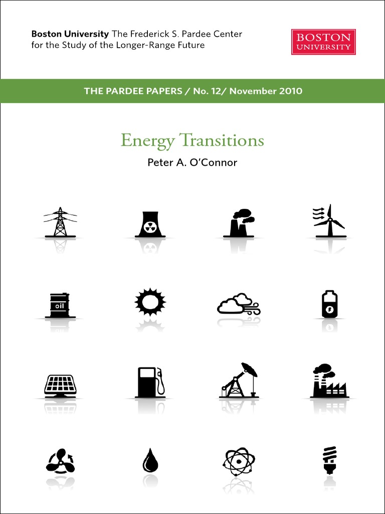 Energy Transitions: THE PARDEE PAPERS / No. 12/ November 2010 | Fuels ...