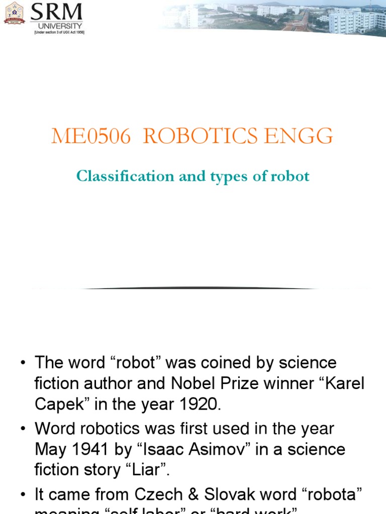 ROBOTICS CLASSIFICATION AND TYPES | PDF | Robot | Robotics