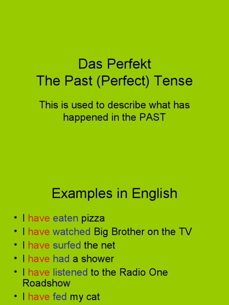 Past (Perfect) Tense German Verbs | PDF | Grammatical Tense | Perfect ...