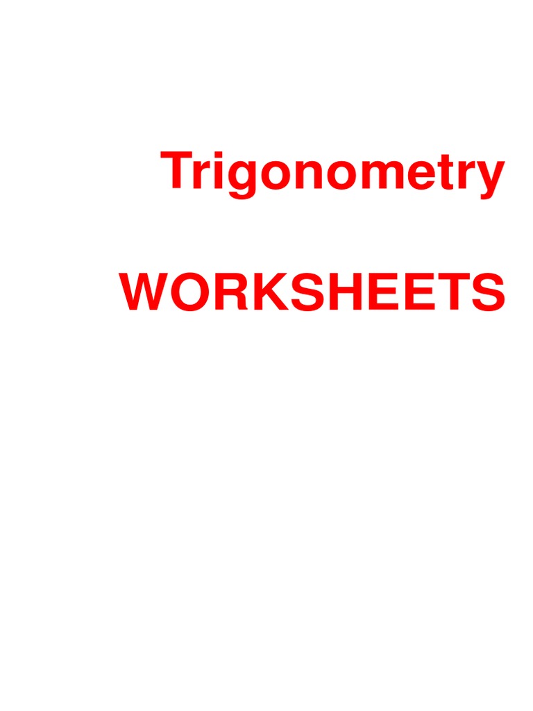 Trigonometry Worksheet | PDF | Trigonometric Functions | Triangle
