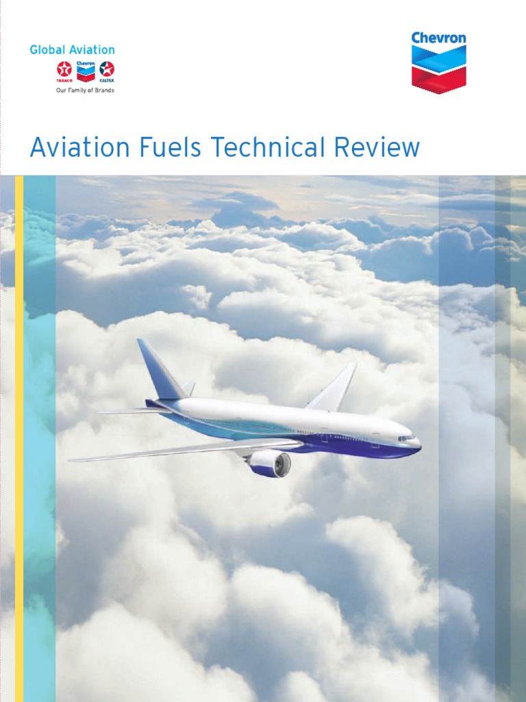 Aviation Fuels Technical Review: Chevron Global Aviation Chevron ...