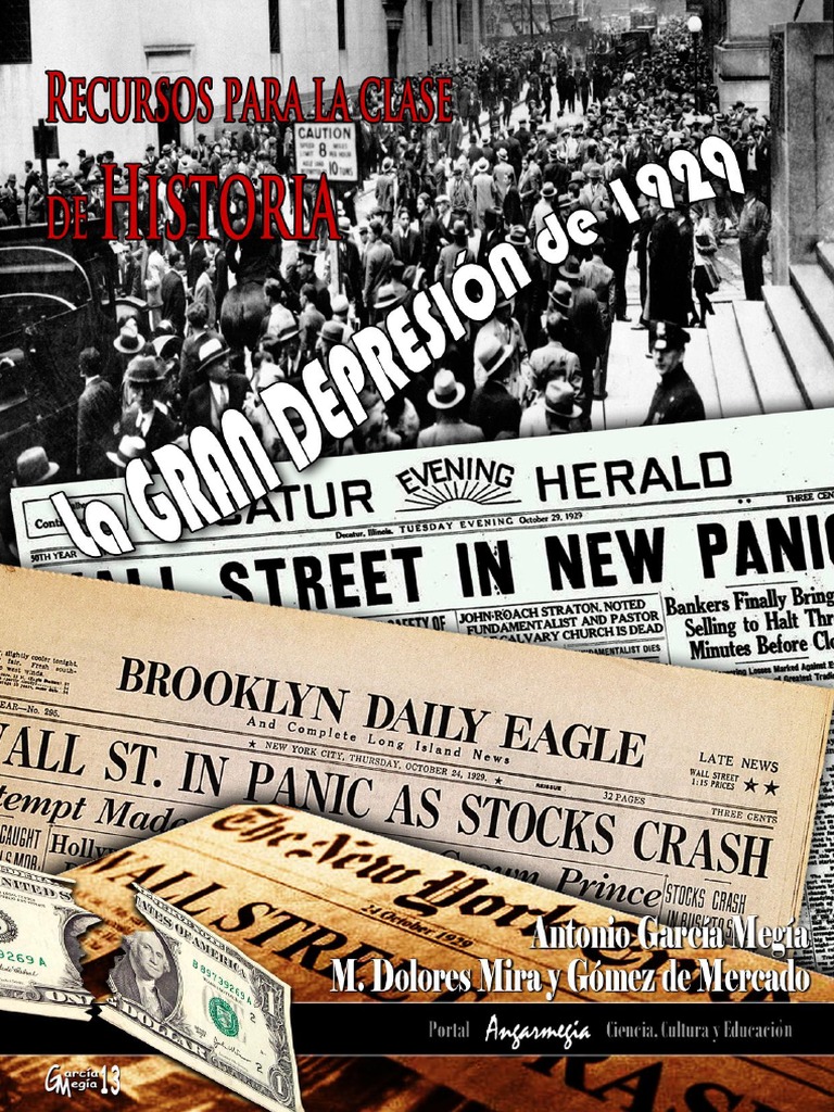 La Gran Depresión de 1929 | Gran depresion | Nación