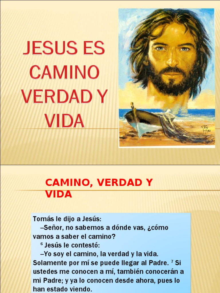 Jesus Es Camino Verdad y Vida | PDF