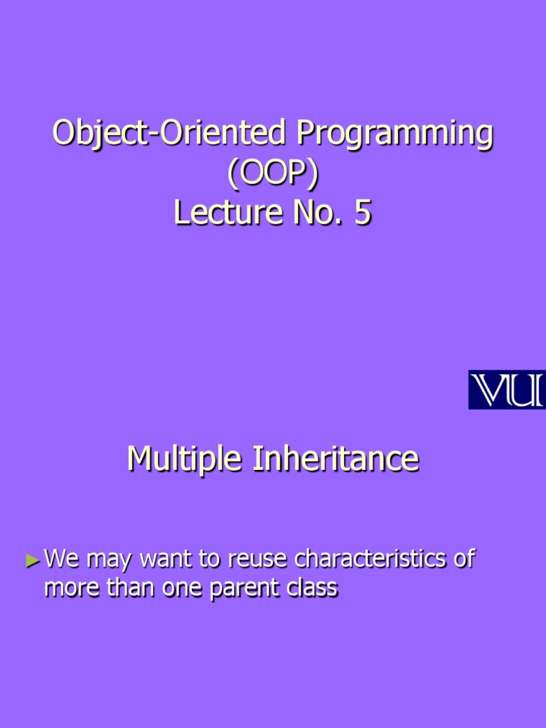 Object Oriented Programming (OOP) - CS304 Power Point Slides Lecture 05 | PDF | Inheritance ...
