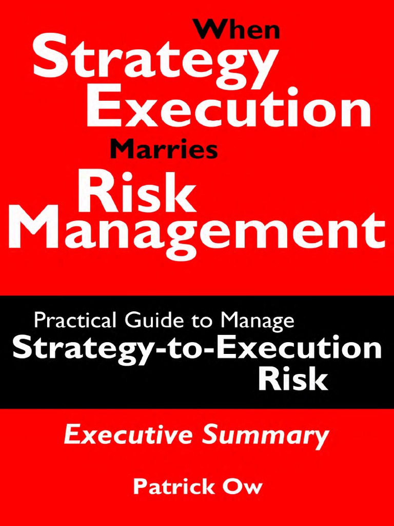When Strategy Execution Marries Risk Management - A Practical Guide To ...