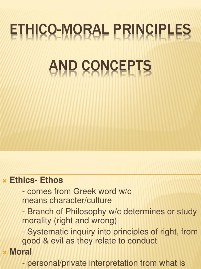 Ethico Moral Principles
