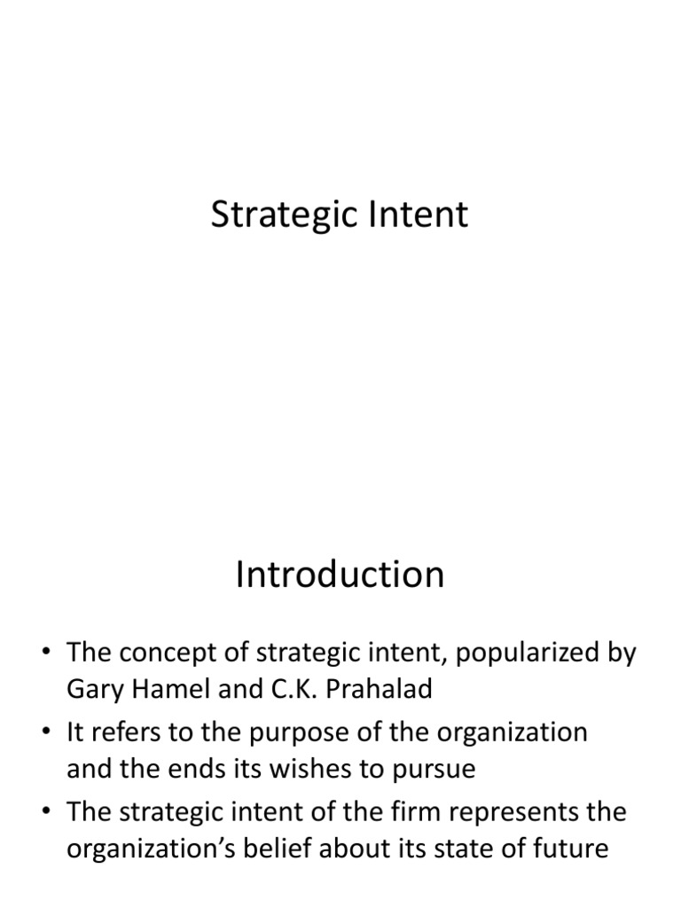 Strategic Intent: Vision, Mission, Business Definition, Goals and ...