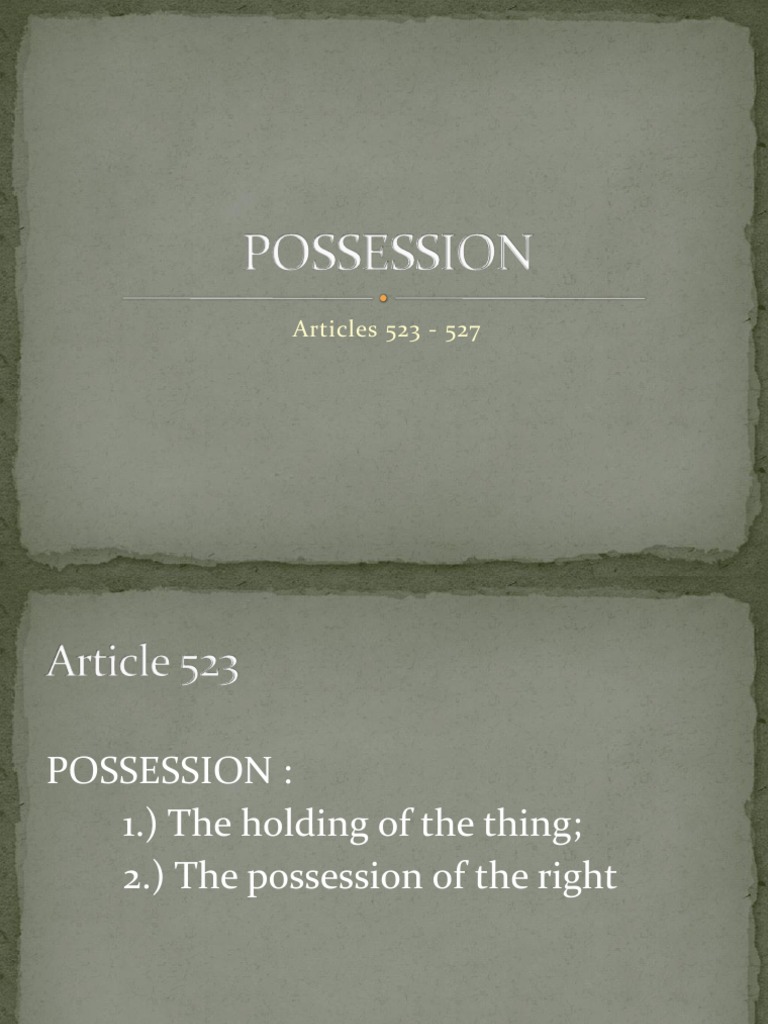 Possession | PDF | Possession (Law) | Ownership