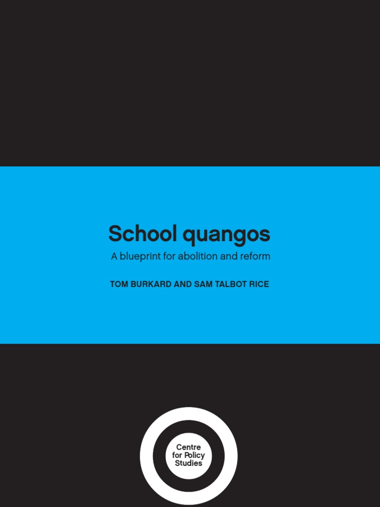 School Quangos: A Blueprint For Abolition and Reform | PDF | Teachers ...