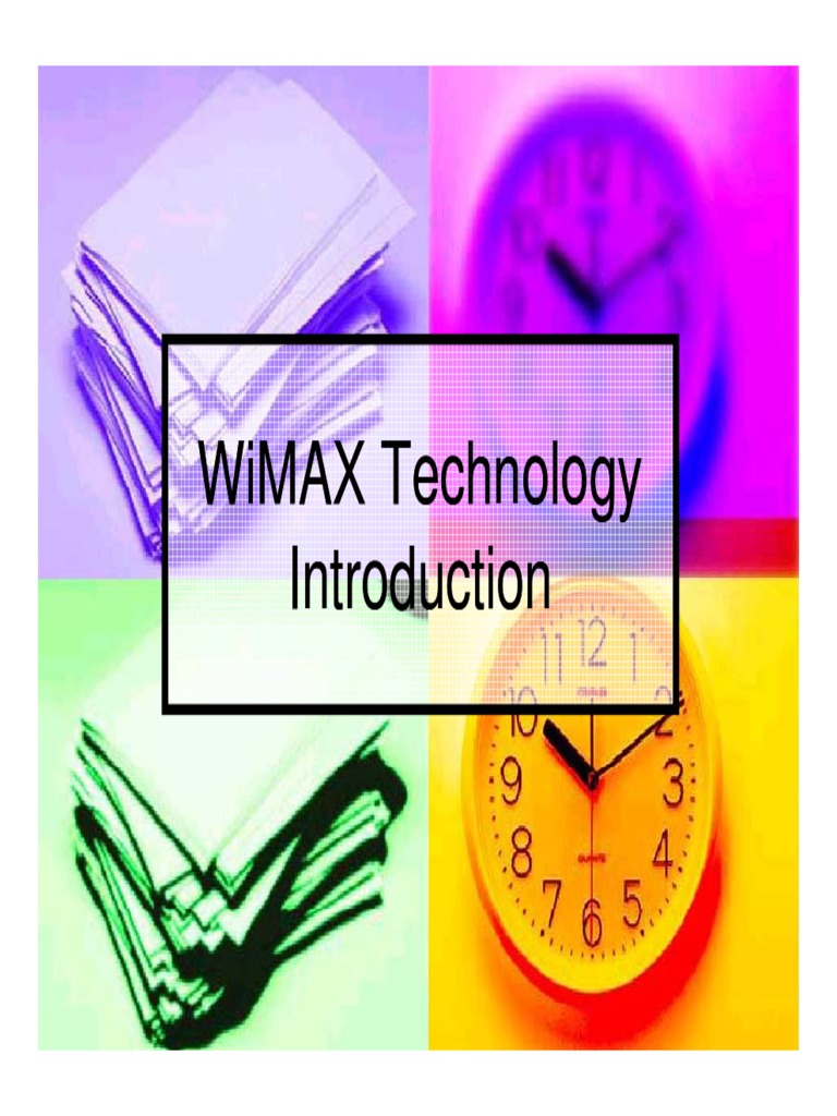 Wimax Technology Wimax Technology Wimax Technology Wimax Technology ...