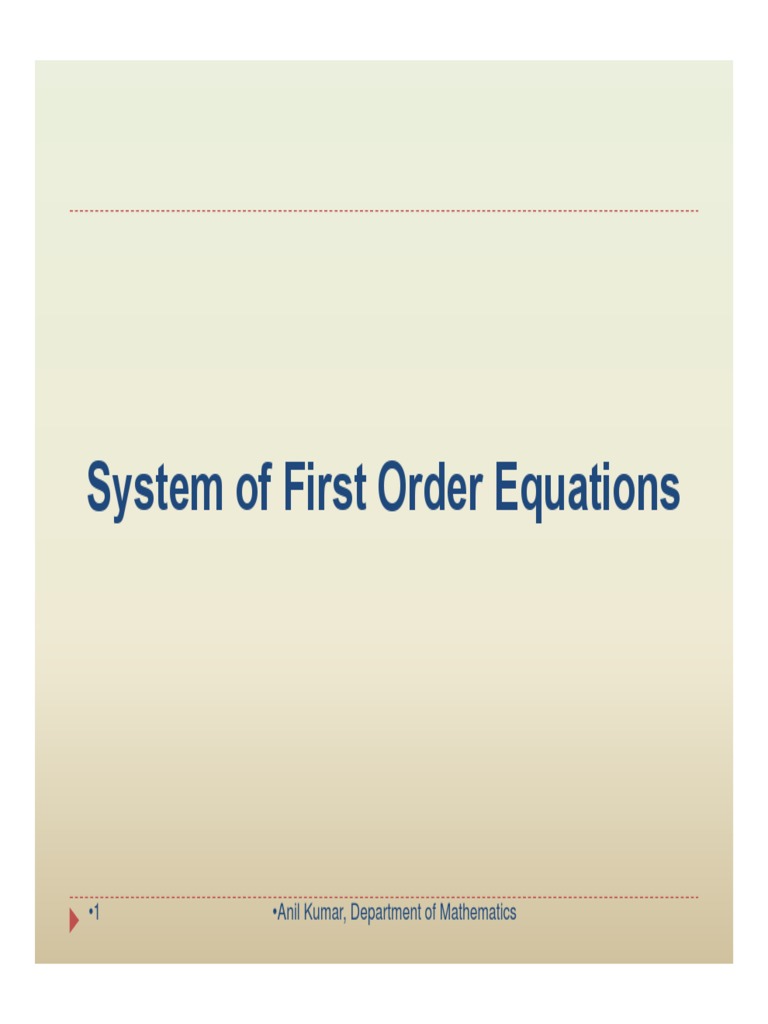 System of First Order Differential Equations: Transformations ...
