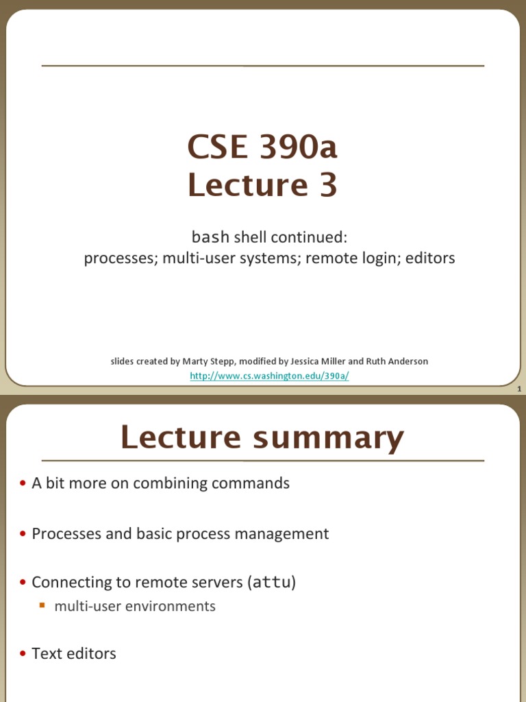 CSE 390a: Bash Shell Continued: Processes Multi-User Systems Remote Login Editors | PDF | Secure ...