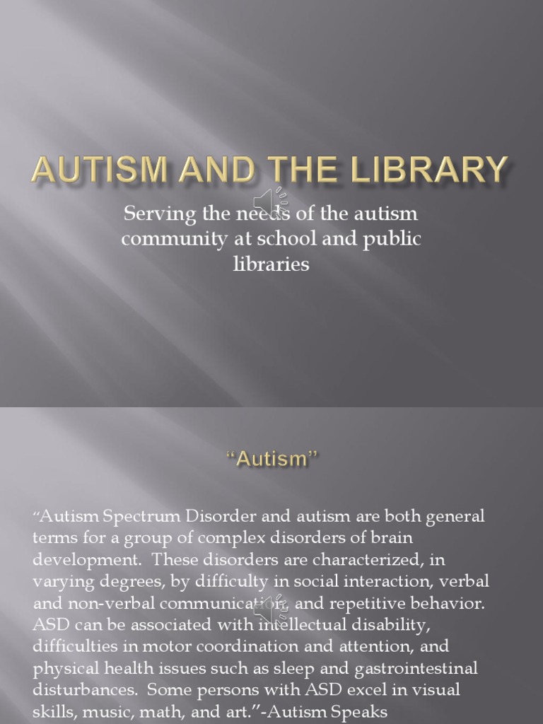 Autism and The Library | PDF | Autism | Autism Spectrum