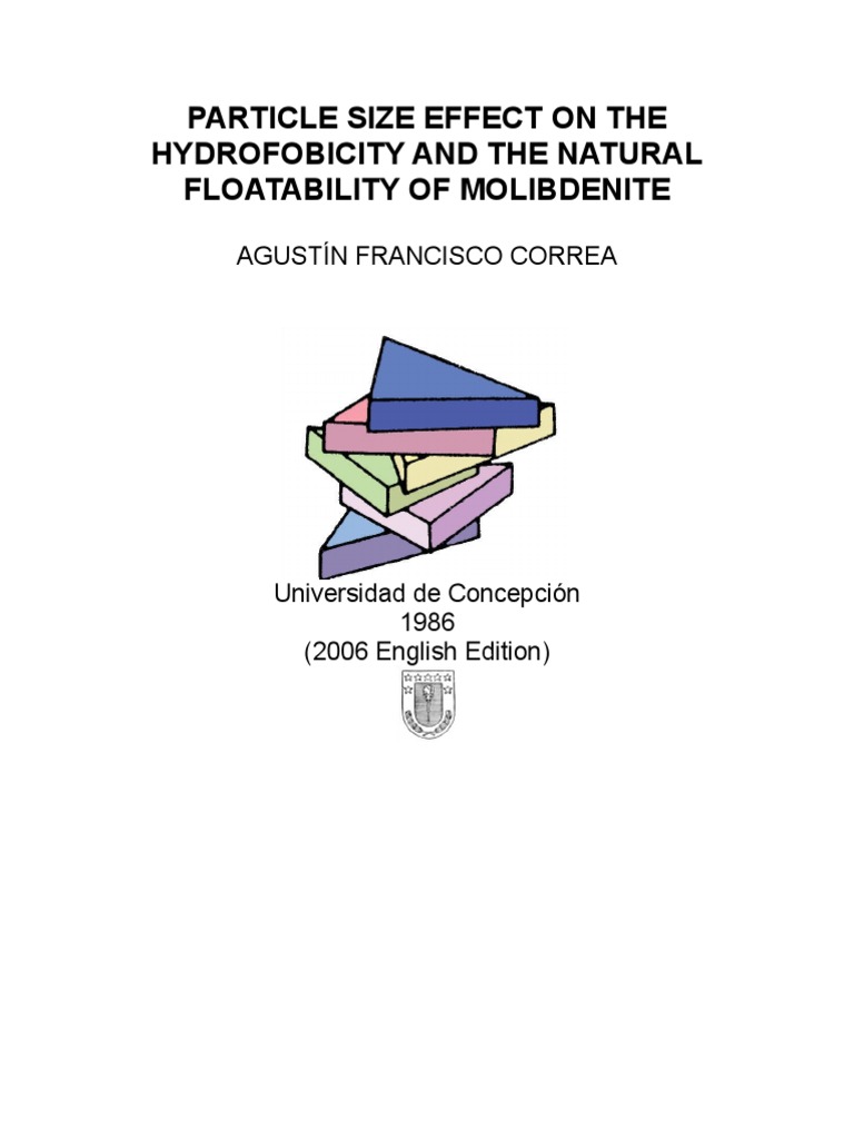 Particle Size Effect On The Hydrophobicity and The Natural Floatability of Molybdenite | PDF ...