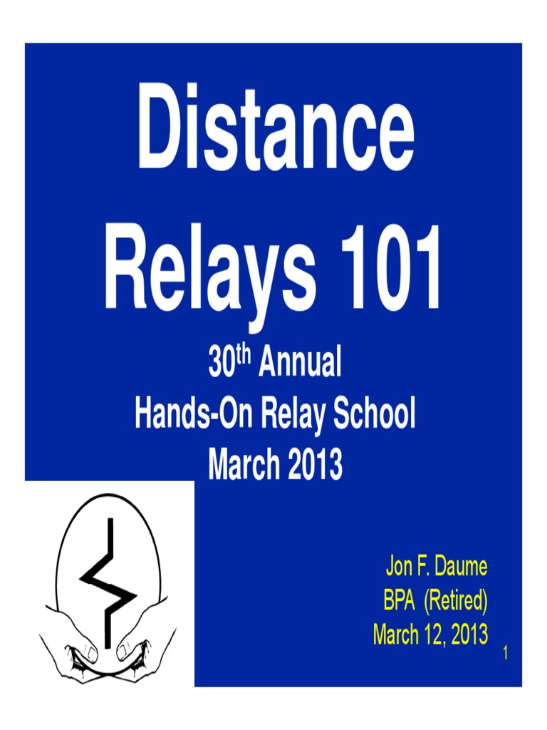 Distance Relays 101: Hands-On Relay School March 2013 | PDF | Relay ...
